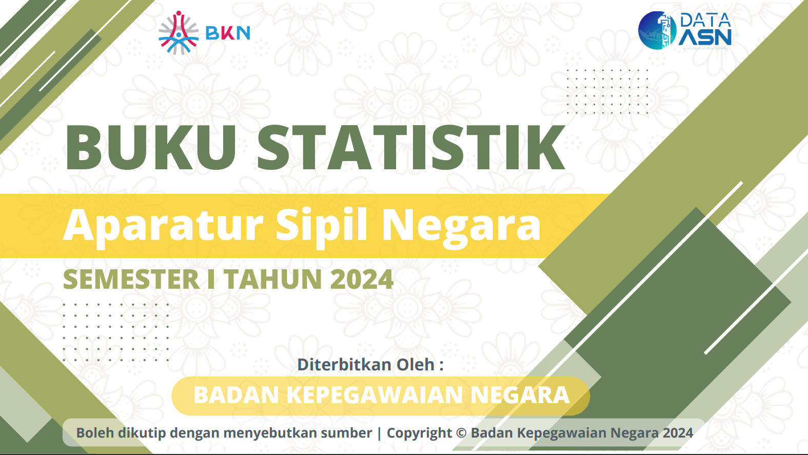 Buku Statistik Aparatur Sipil Negara Semester I 2024 - Badan ...